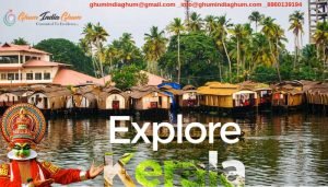 Explore famous places in kerala with ghum india ghum